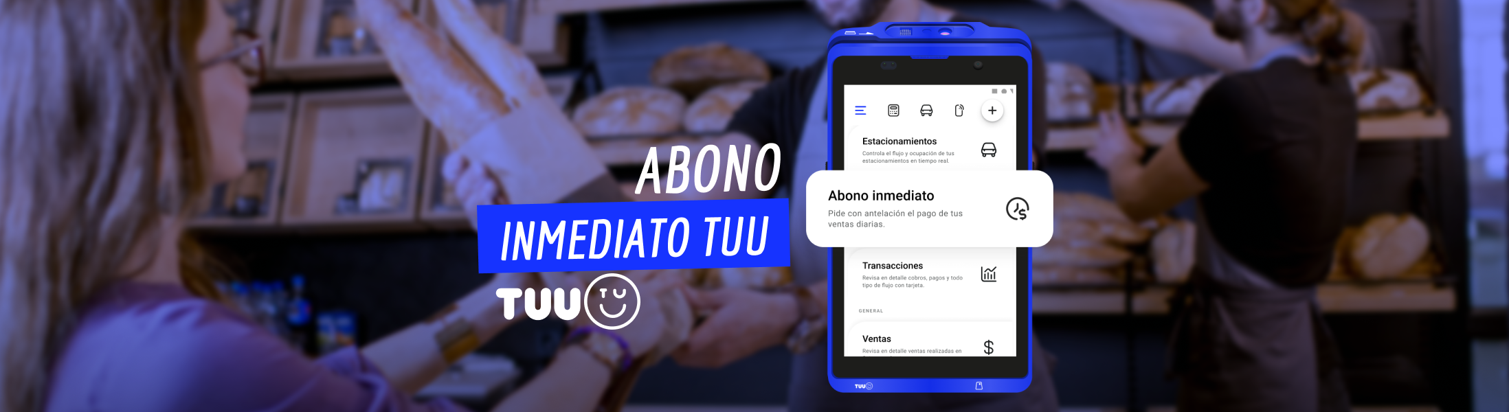 Abono inmediato con TUU: el dinero de tus ventas en minutos